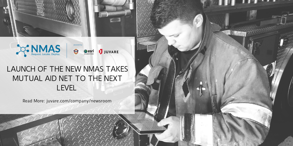 Launch of the New NMAS Takes Mutual Aid Net to the Next Level | Juvare